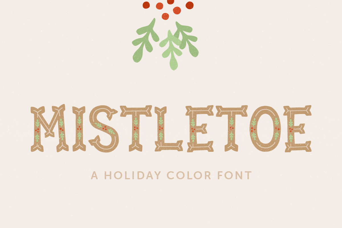Mistletoe Font | Lauren Ashpole | FontSpace