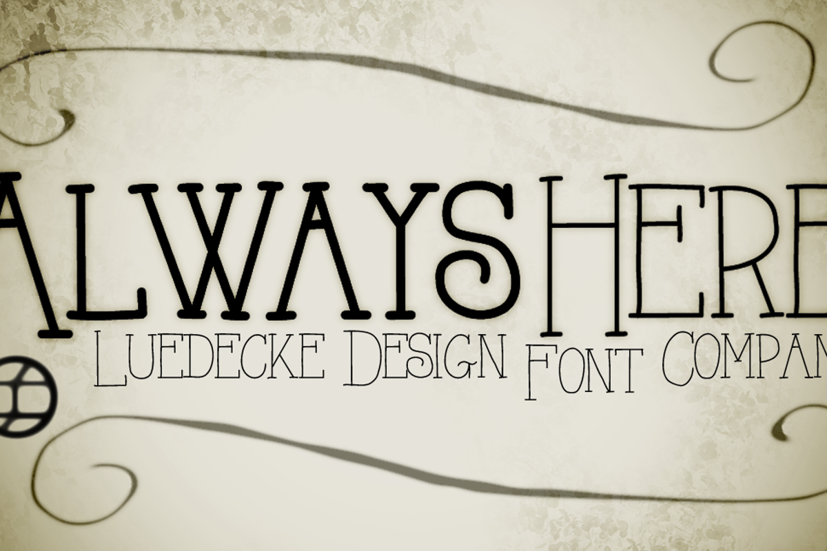 Always Here Font - Free Download