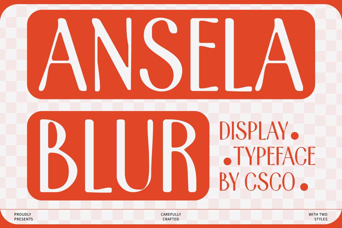Ansela Blur Font - Free Download