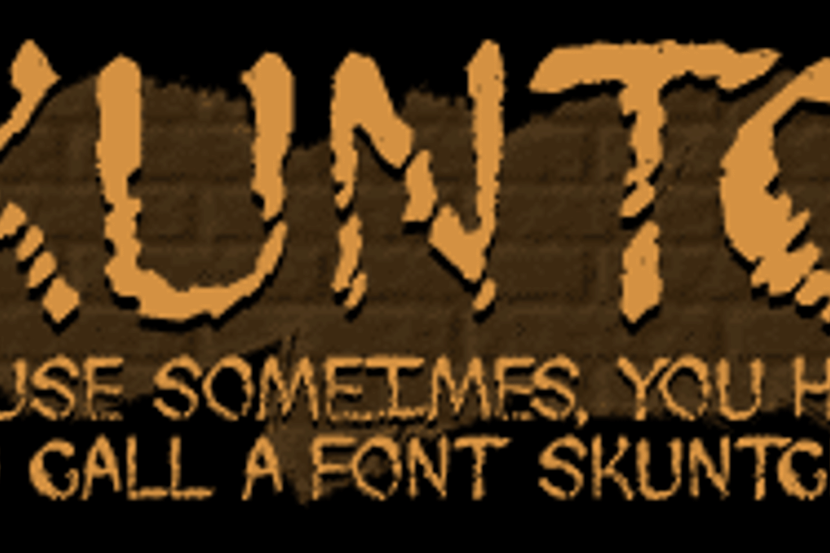 Skuntch Font | Cumberland Fontworks | FontSpace