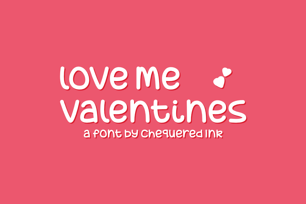 Love Me Valentines Font | Chequered Ink | FontSpace