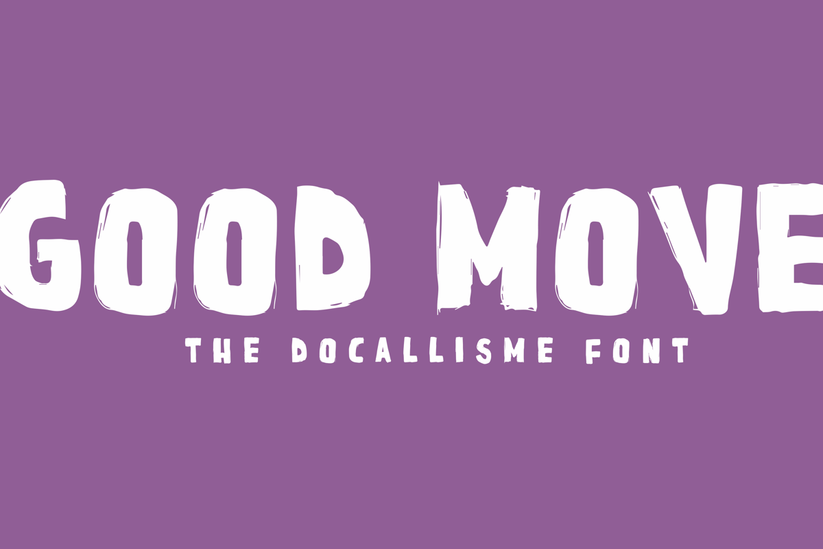 Good Move Font - Free Download