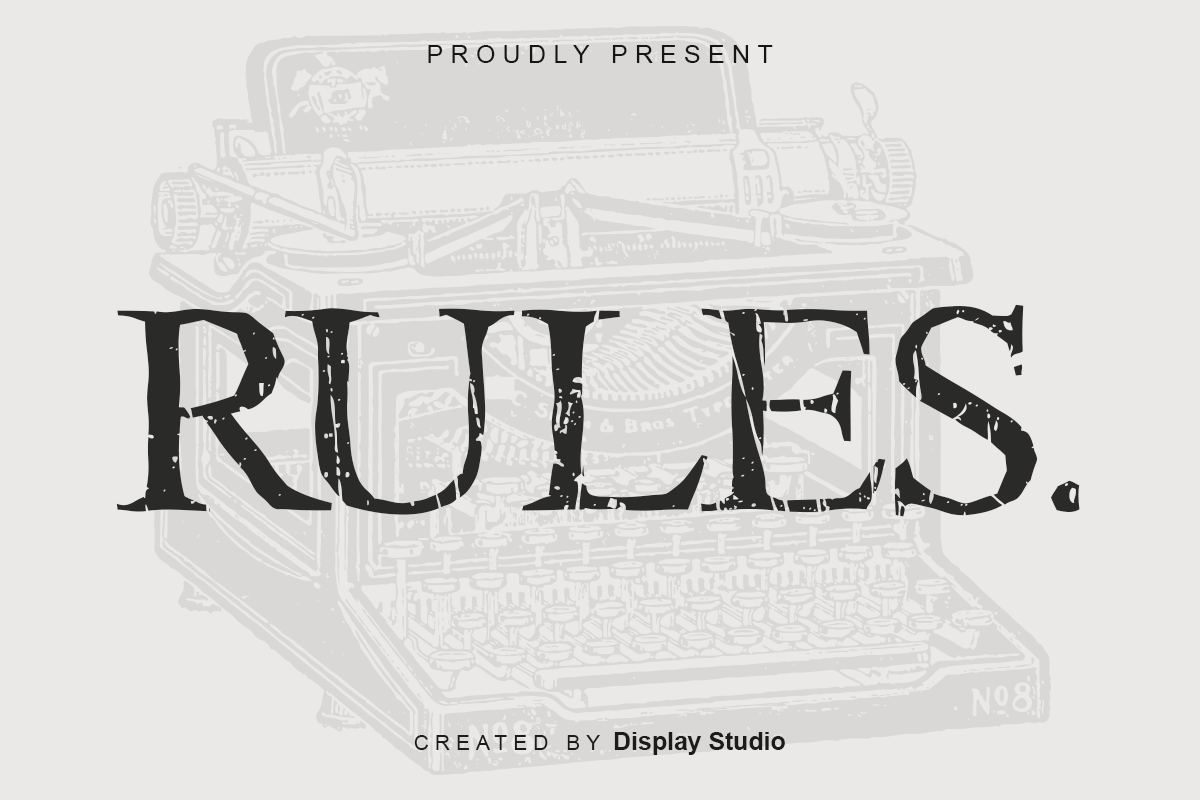 RULES Font DisplayStudio FontSpace RULES Font DisplayStudio FontSpace