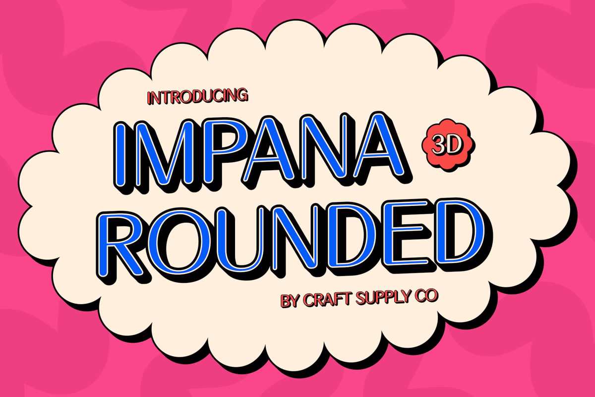 Impana Rounded 3D Font - Free Download