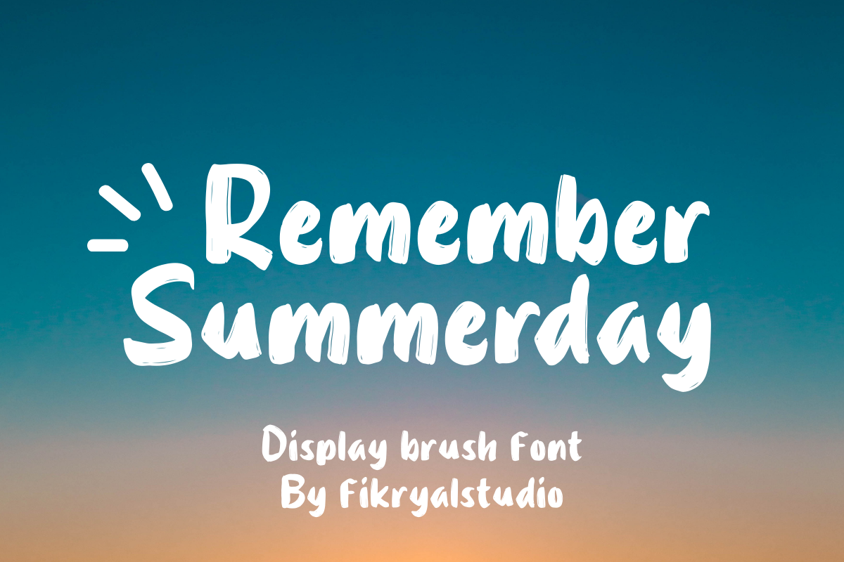 Remember Summerday Font | fikryalstudio | FontSpace