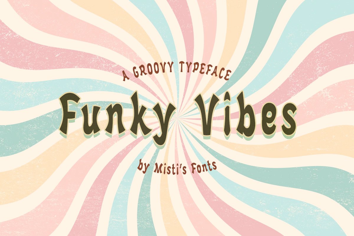 Funky Vibes Font | Misti's Fonts | FontSpace