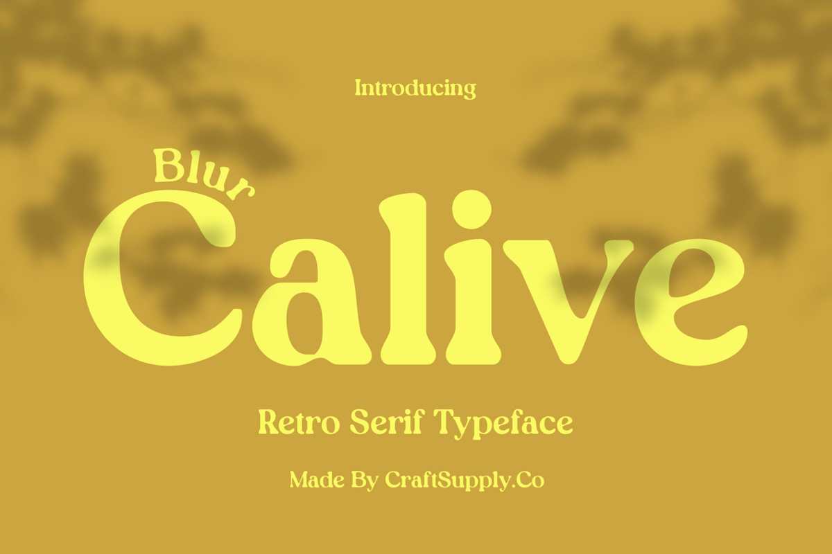 Calive Blur Font - Free Download