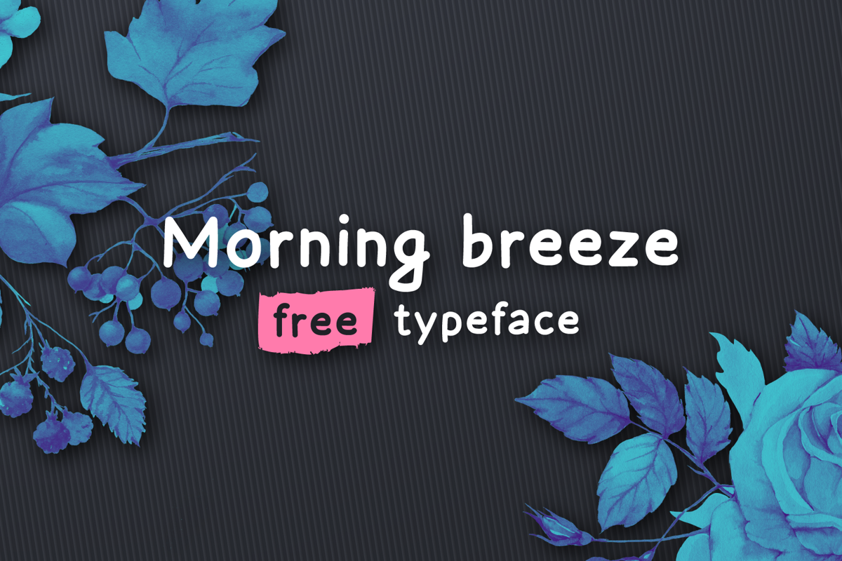 Morning Breeze Font - Free Download