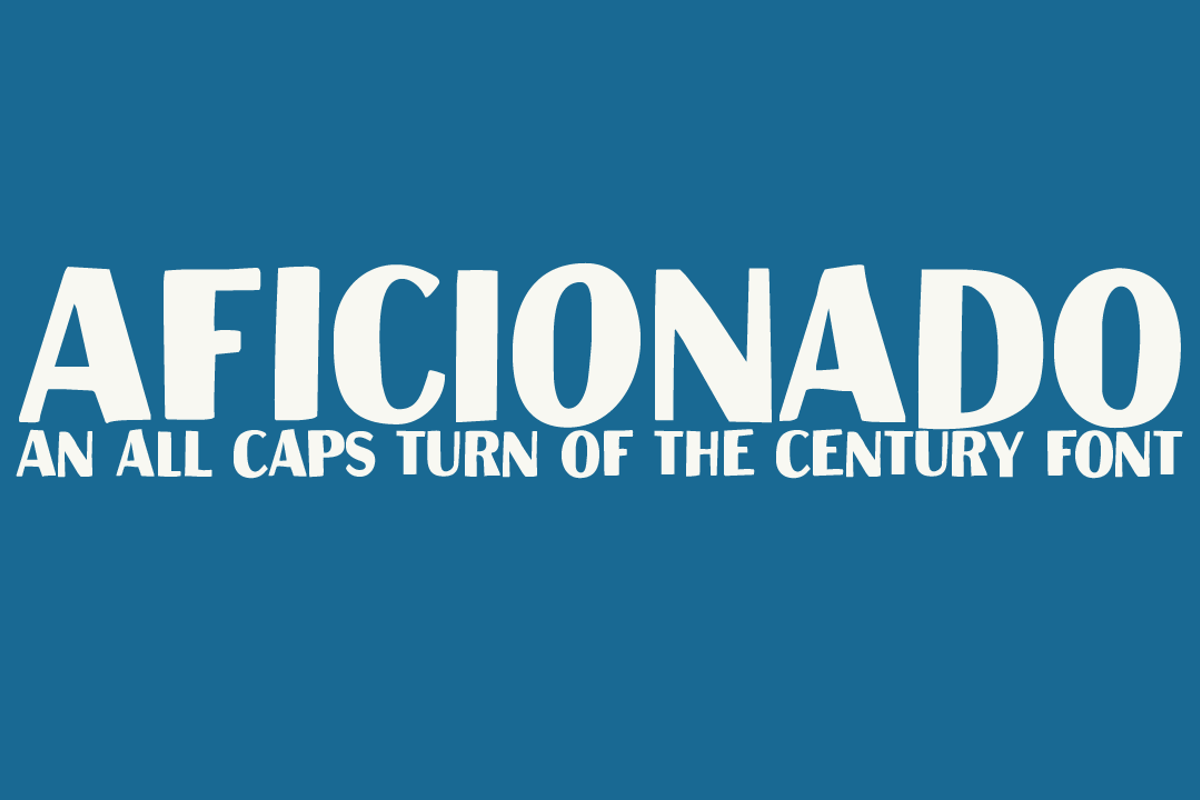 Aficionado Font - Free Download