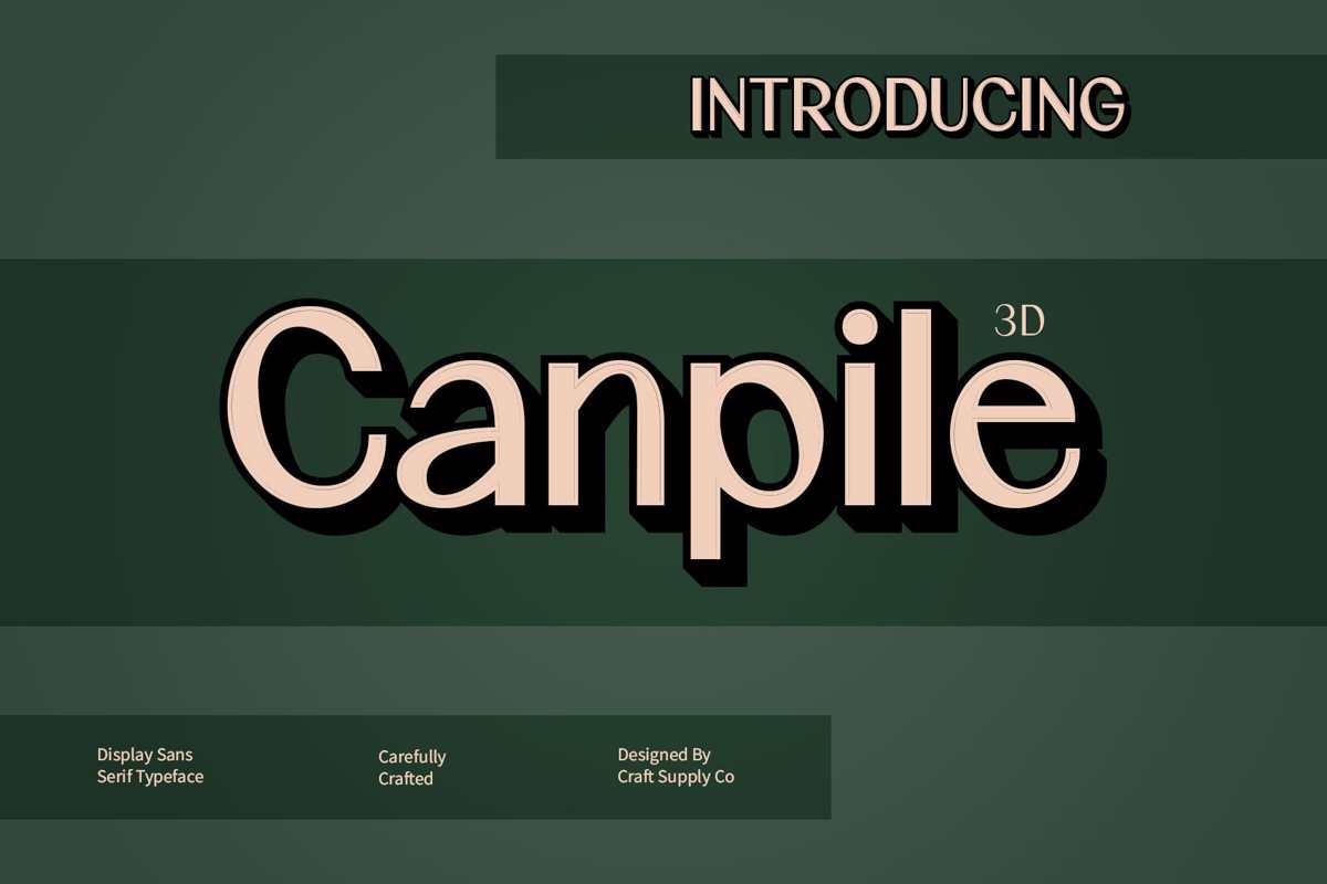 Canpile 3d Font - Free Download