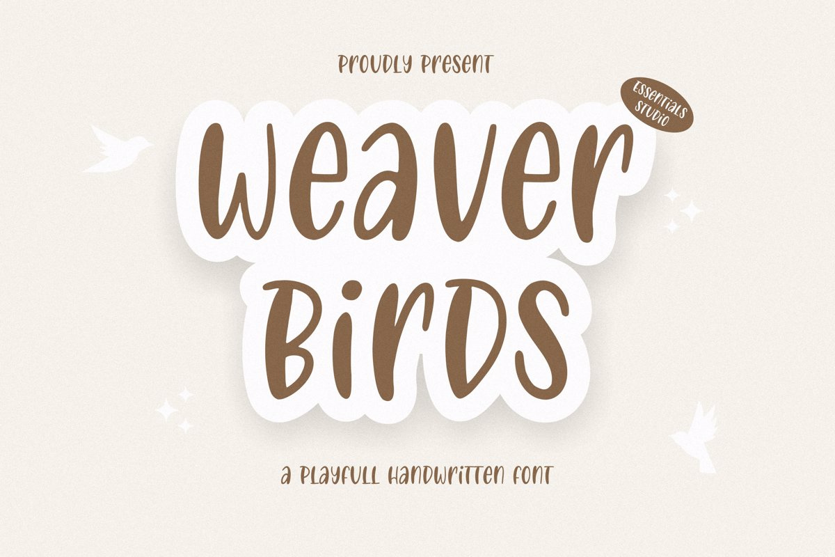 Weaver birds Font | Essentials Studio | FontSpace