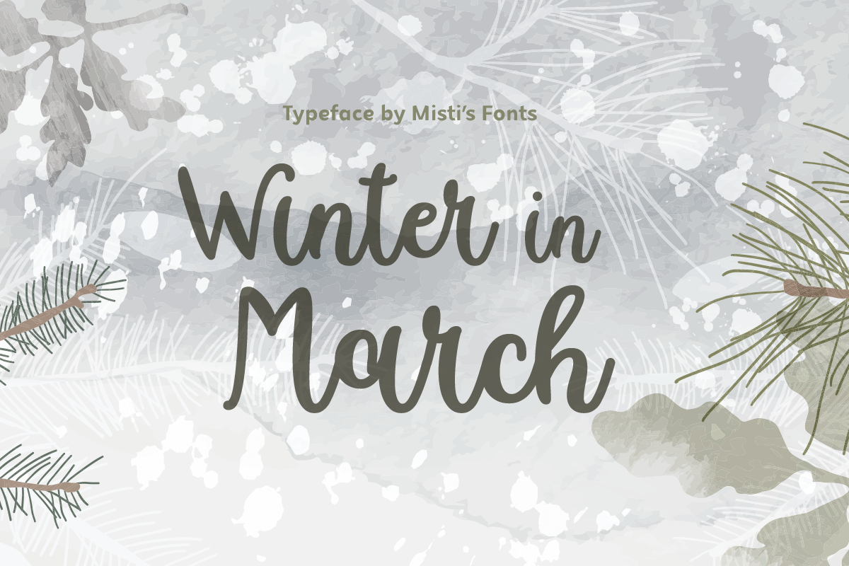 Winter in March Font | Misti's Fonts | FontSpace