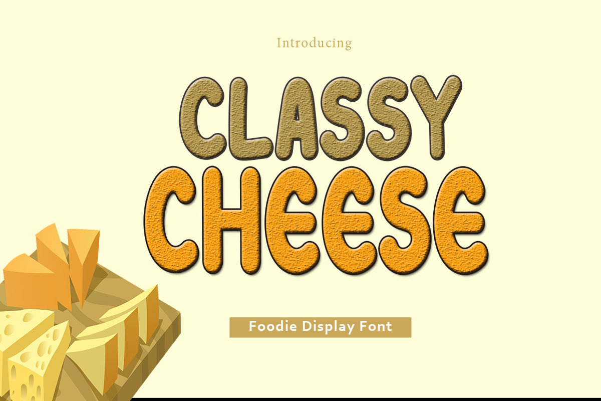 Classy Cheese Font | rony-studio | FontSpace
