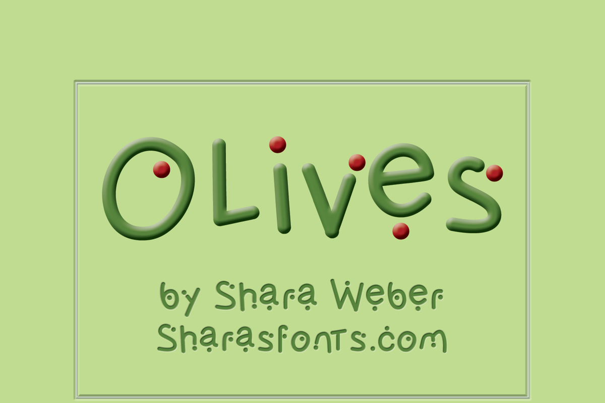 Olives Font | Shara Weber | FontSpace