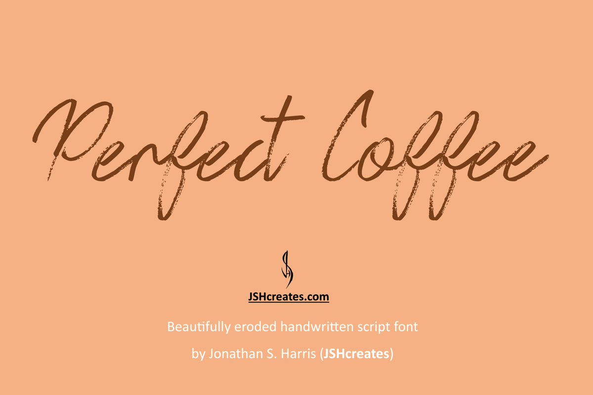 Perfect Coffee Font | Jonathan S. Harris | FontSpace