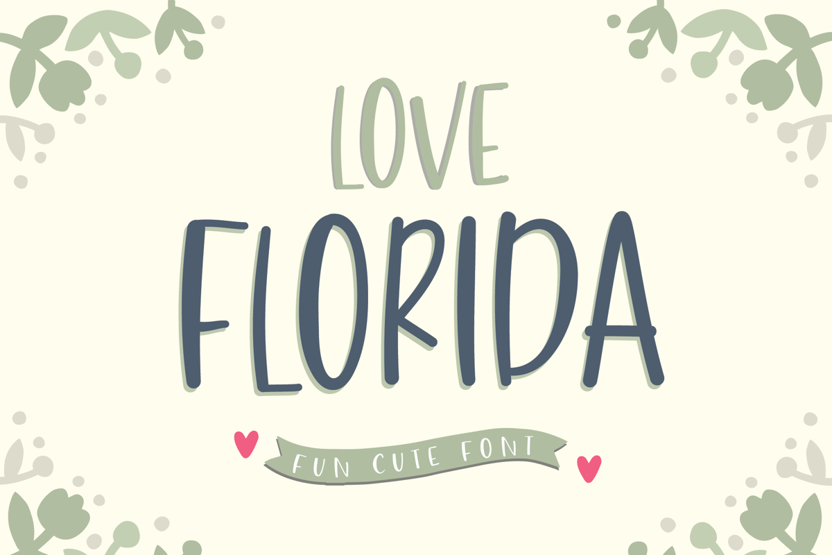 Love Florida Font | Silverdav Studio | FontSpace