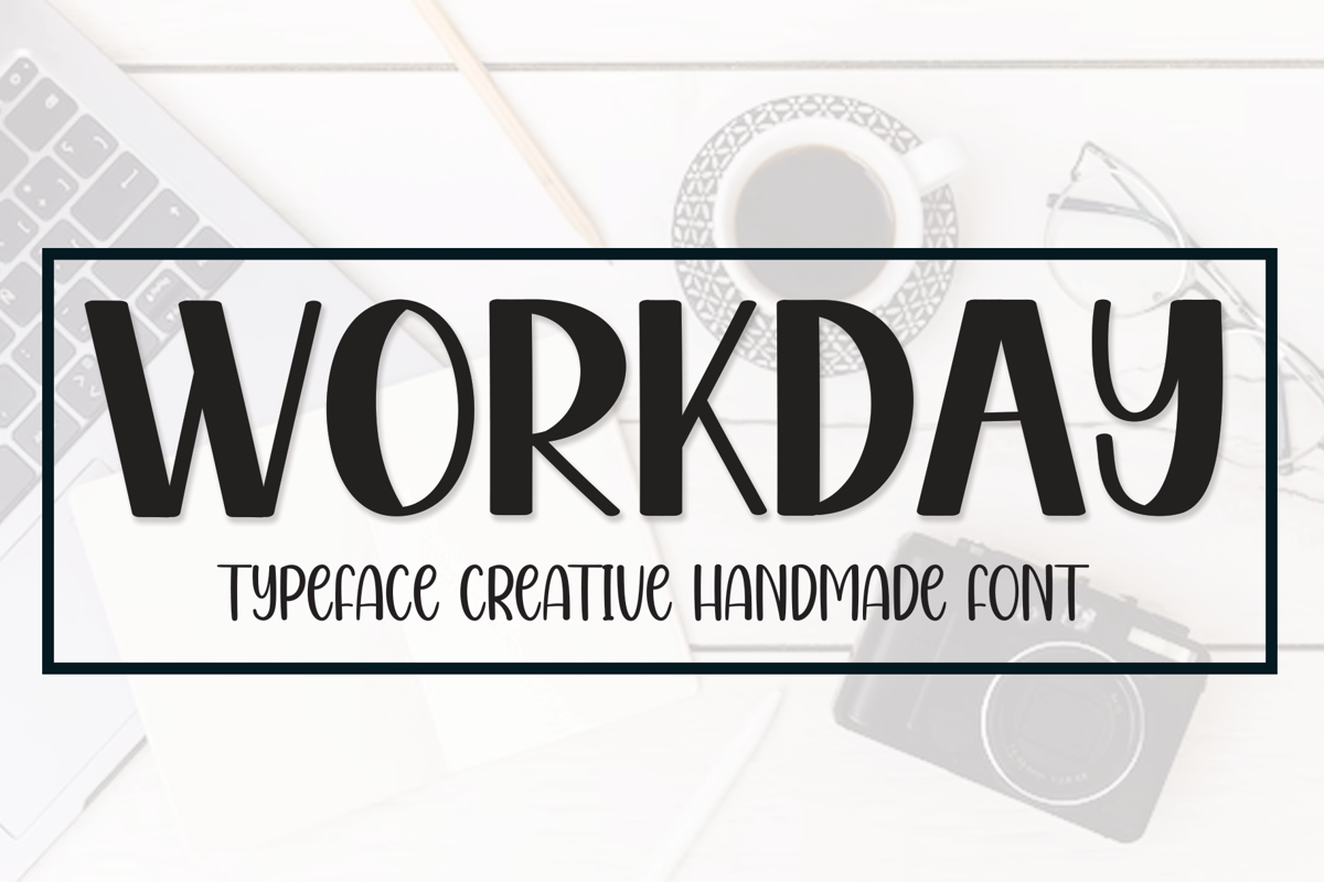 Workday Font | scratchones_creative | FontSpace