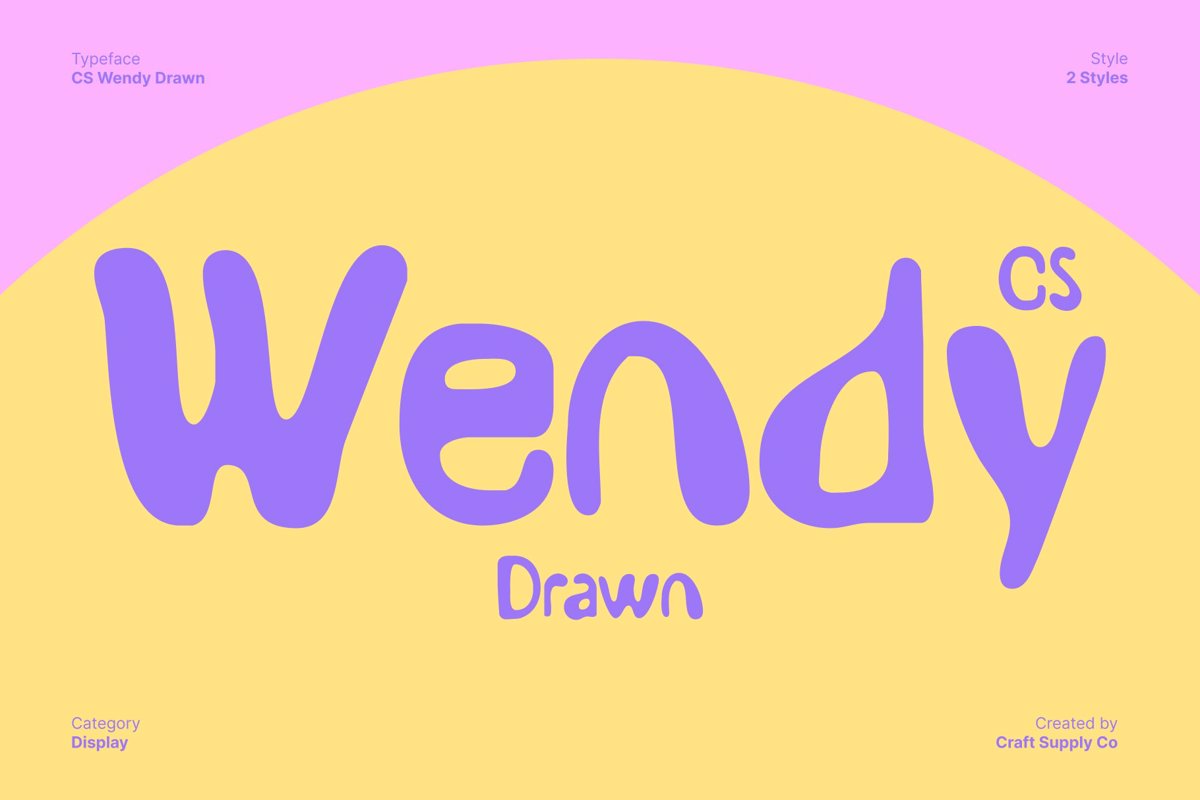 CS Wendy Drawn Font - Free Download
