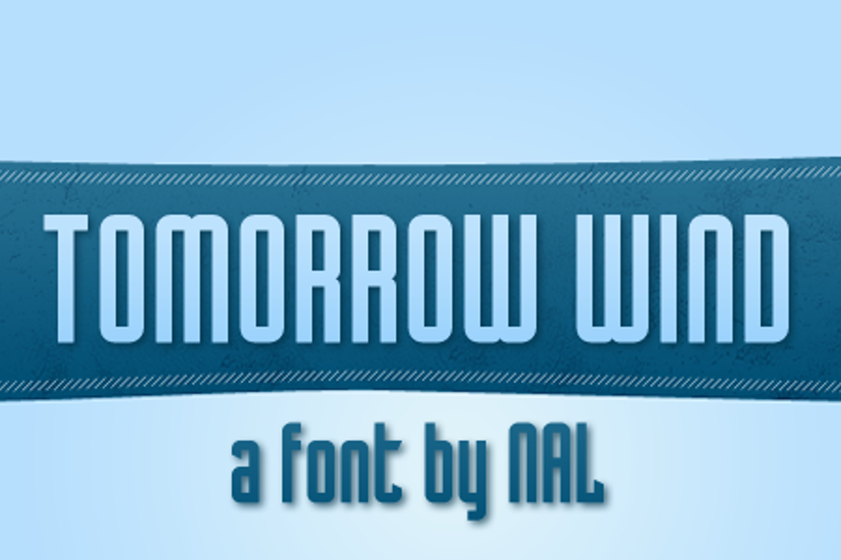 Tomorrow Wind Font | Chequered Ink | FontSpace