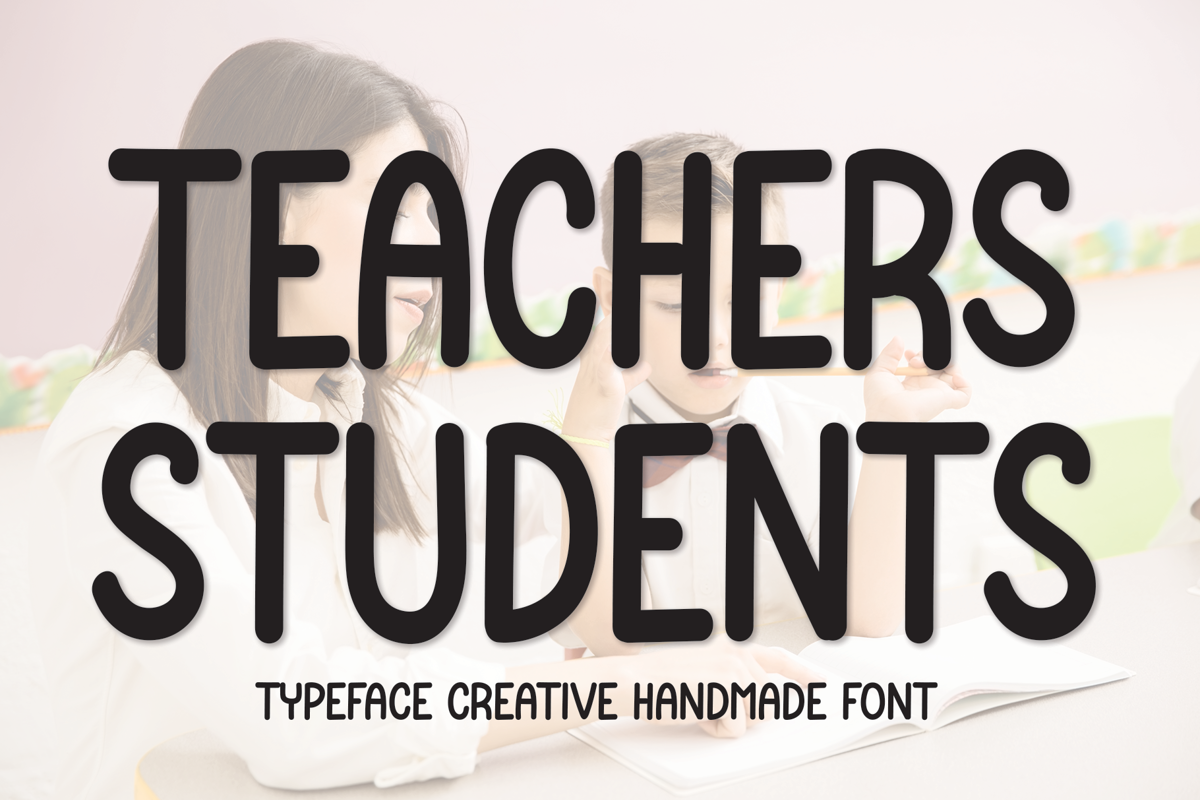 Teachers Students Font | scratchones_creative | FontSpace