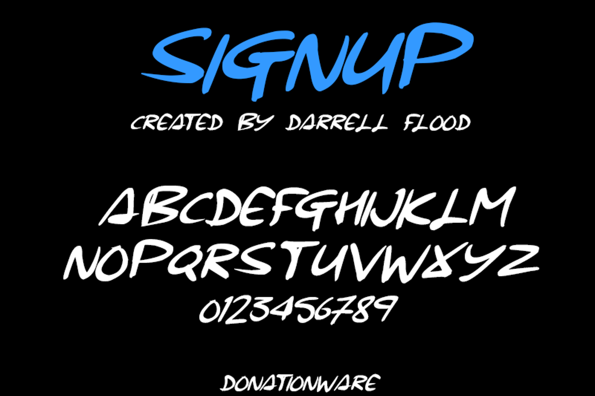 Signup Font | HAWTPIXEL - Darrell Flood | FontSpace