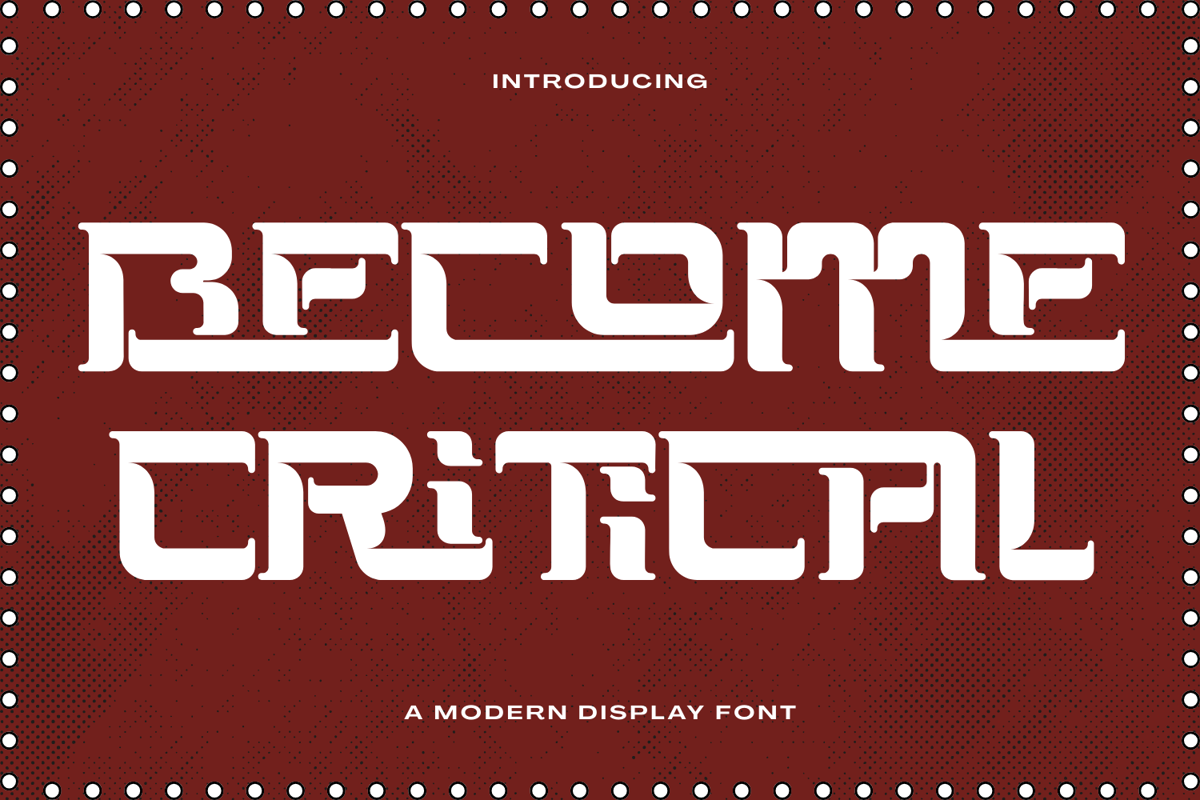 BECOME CRITICAL Font - Free Download