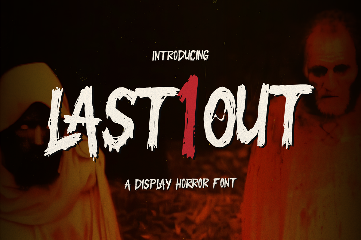 Last One Out Font - Free Download