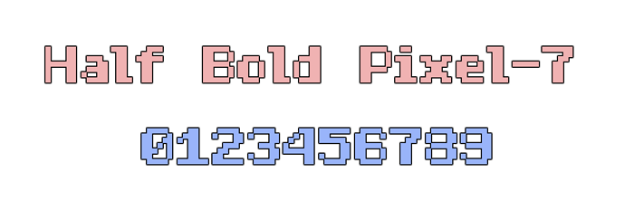 Half Bold Pixel-7 Font | Style-7 | FontSpace