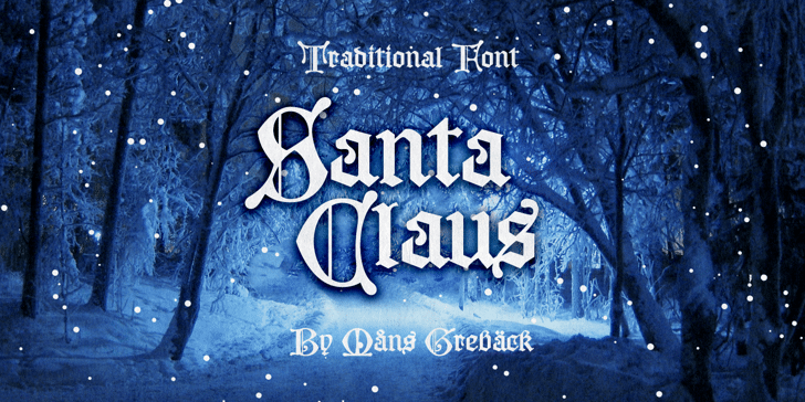 Santa Claus Font Family (2 styles) by Måns Grebäck
